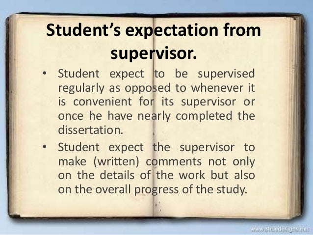 Expectations of students from supervisor