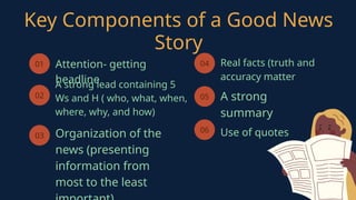 Elements of a Good News Story featuring Tips in News Presenting | PPTX
