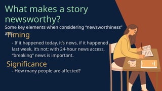 Elements of a Good News Story featuring Tips in News Presenting | PPTX
