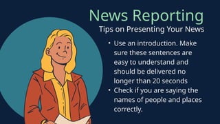 Elements of a Good News Story featuring Tips in News Presenting | PPTX