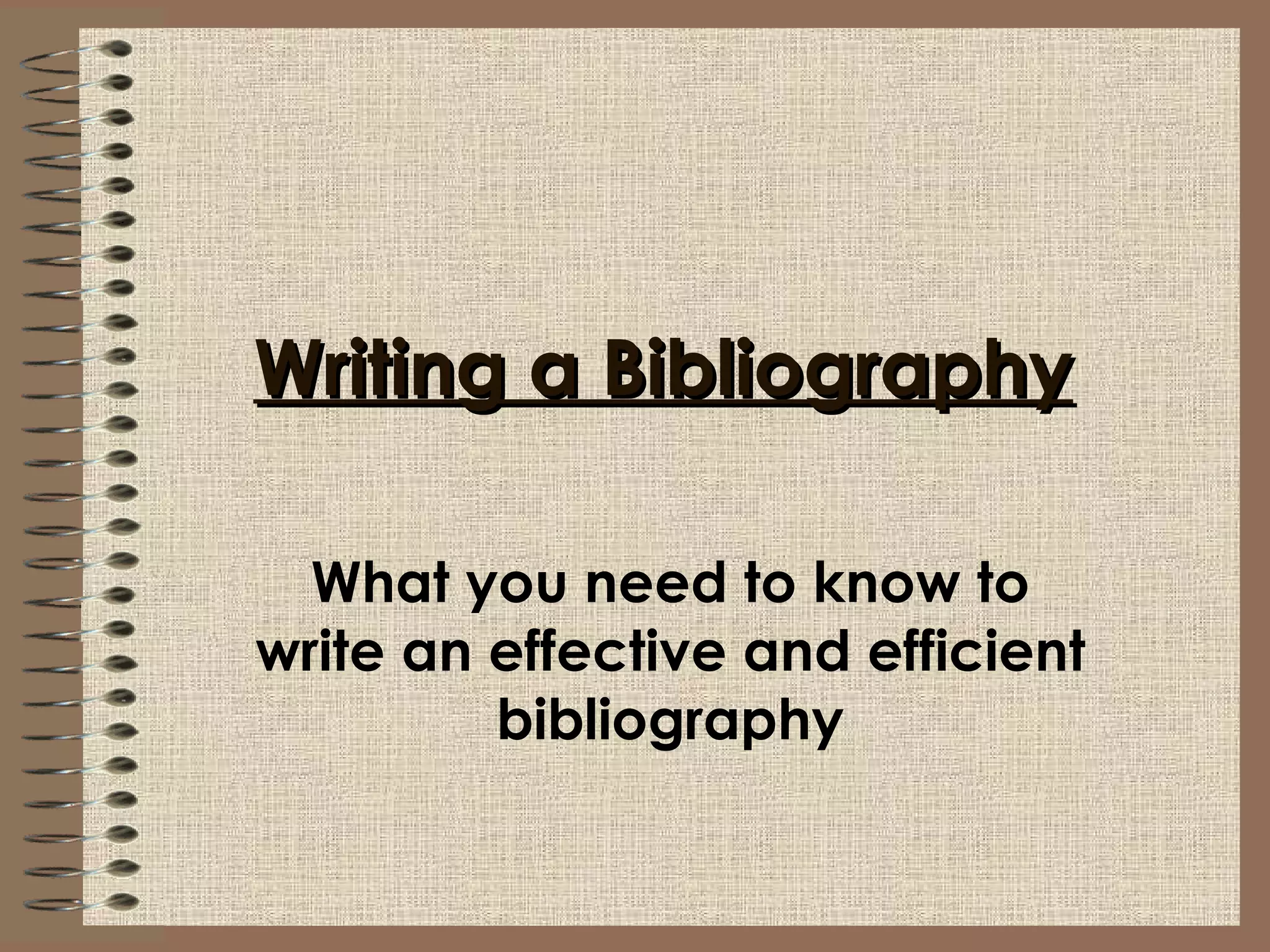 Writing A Bibliography | PPT