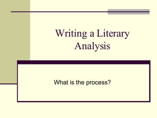 Writing A Literary Analysis | PPT