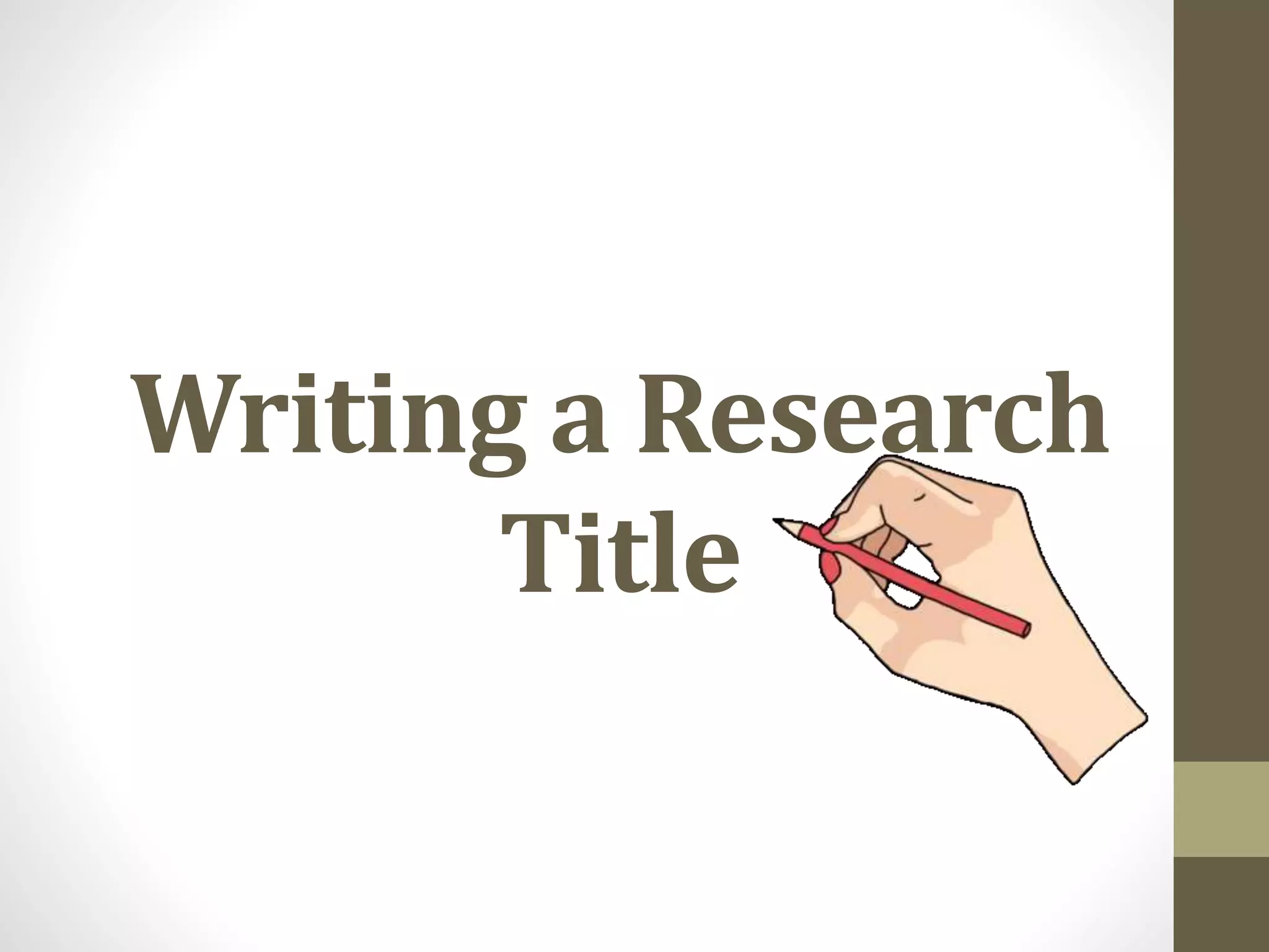 Writing-a-Research-Title.pptx