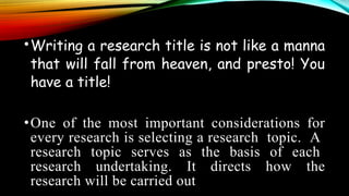 Writing-a-research-title.pptx2479-`2479- | PPTX