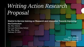 Writing-Action-Research-Proposal.pptx