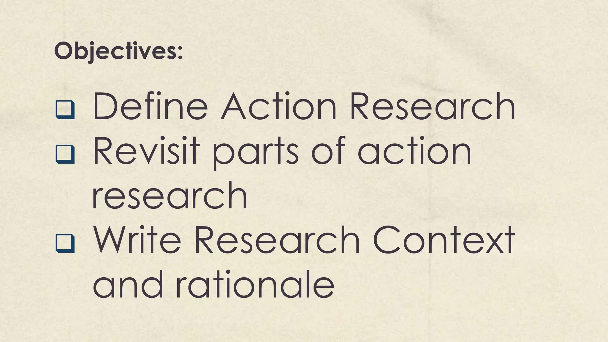 Writing Action Research (Context and Rationale) | PPTX