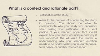 Writing Action Research (Context and Rationale) | PPTX