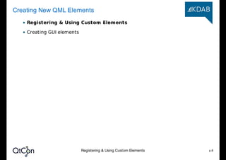 writing-custom-qtquickcomponents-QtCon.pdf