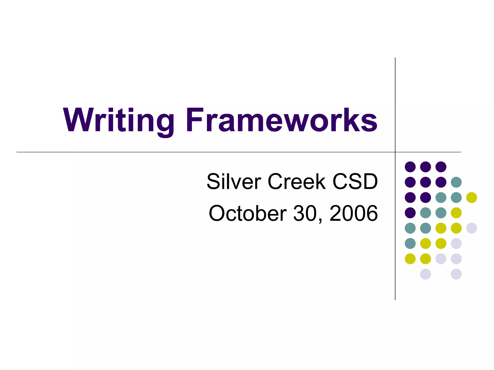 Writing Frameworks | PPT