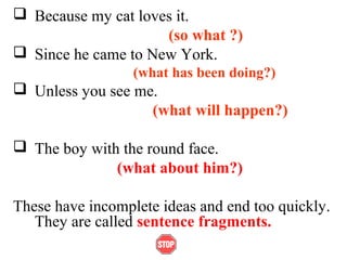 Writing i-week-6.1-sentence-fragments | PPT