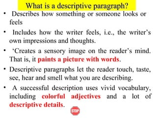 Writing i-week-6.2-descriptive-paragraphs2 | PPT