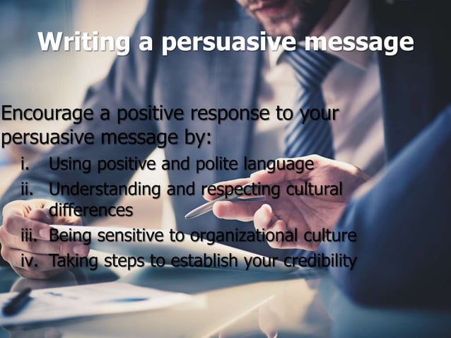 Writing persuasive-messages | PPTX | Marketing and Advertising | Business