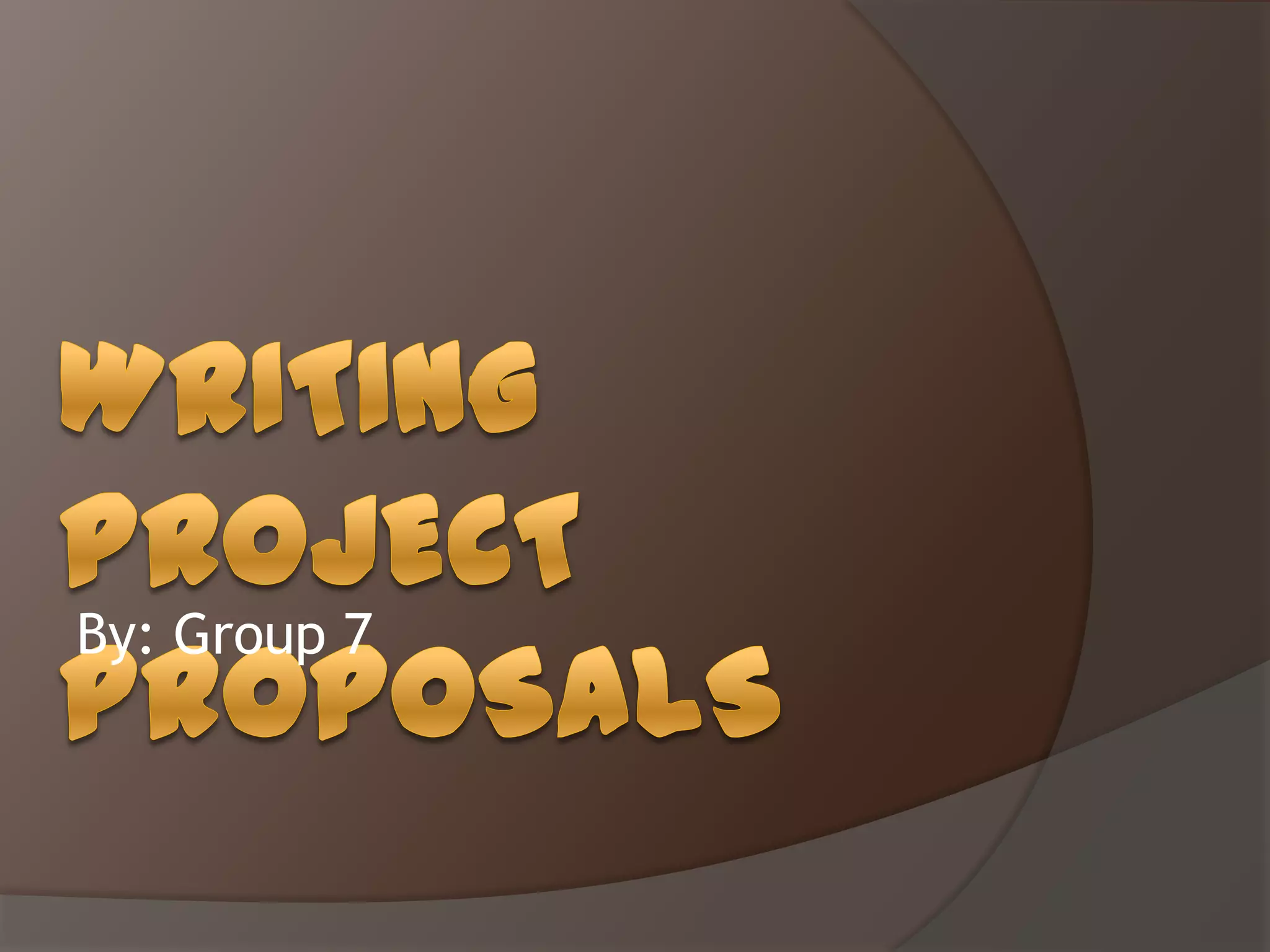 Writing Project Proposals | PPTX