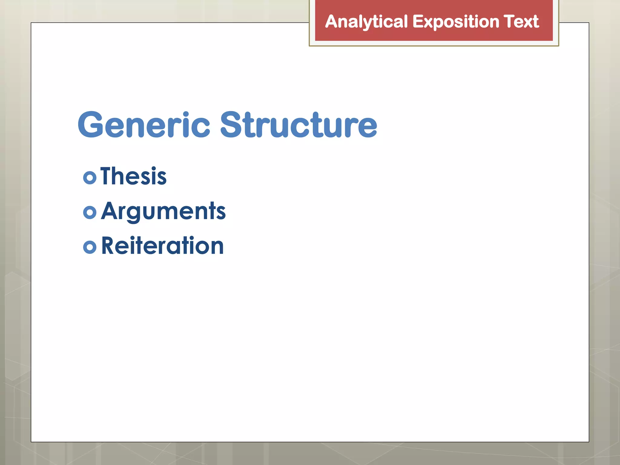 The concept of analytical exposition text - meeting 3 | PDF