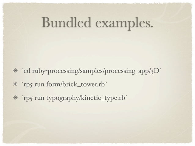Writing 3D Applications Using ruby-processing | PPT