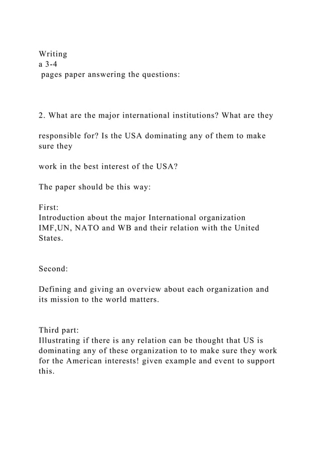 Writing a 3-4 pages paper answering the questions2. Wha.docx