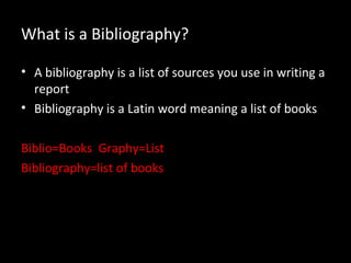 Writing a bibleography | PPT