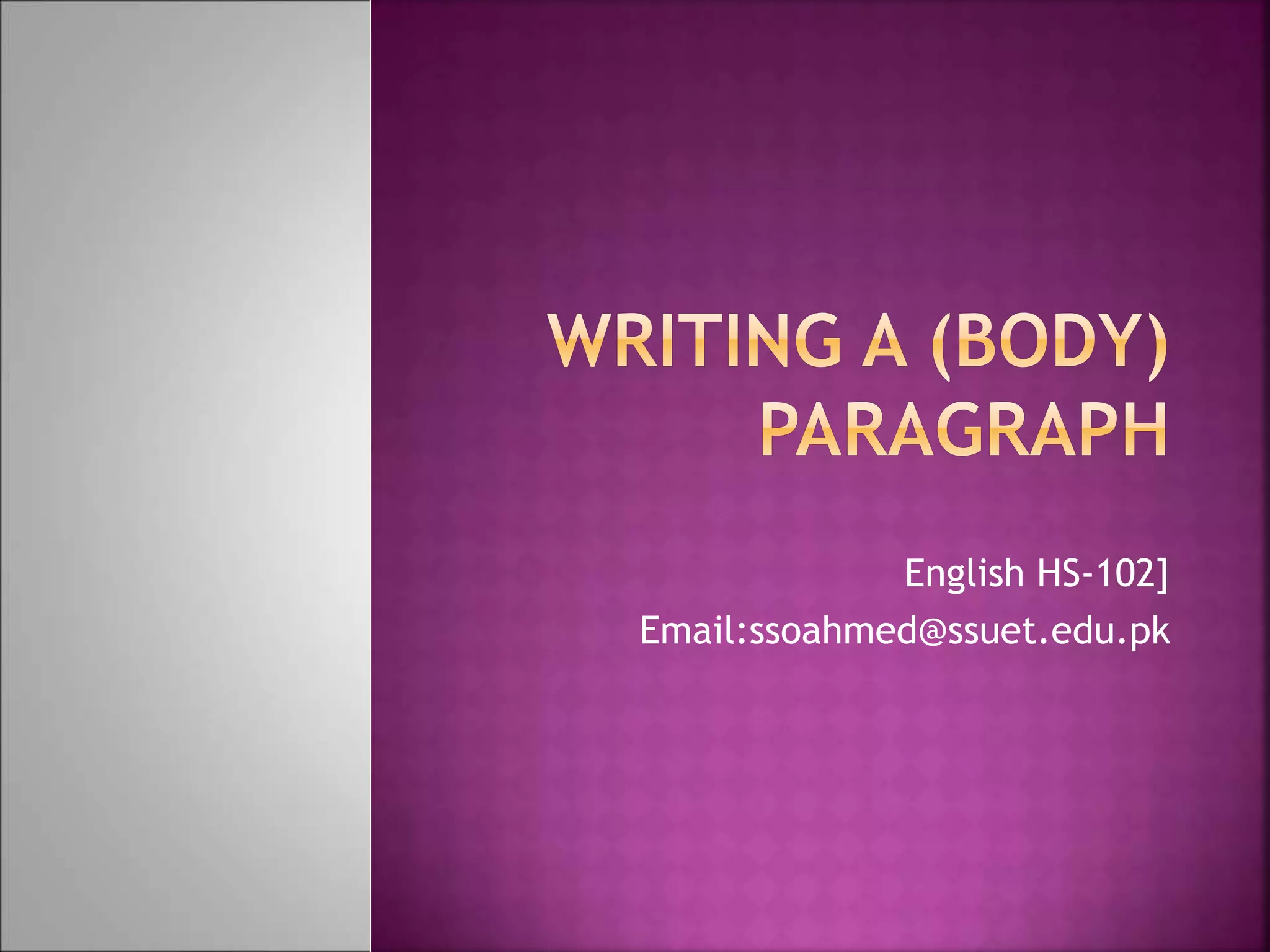 Writing a body paragraph.ppt