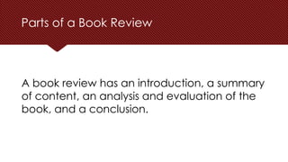 Writing a Book Review - Reading and Writing Skills | PPTX