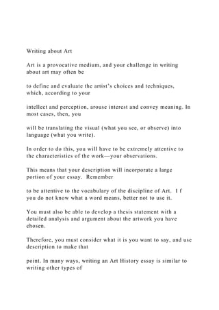 Writing about ArtArt is a provocative medium, and your chall.docx ...