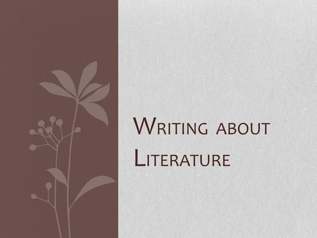Writing about literature | PPT