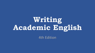 Writing Academic English | PPTX