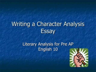 Writing a character analysis essay | PPT