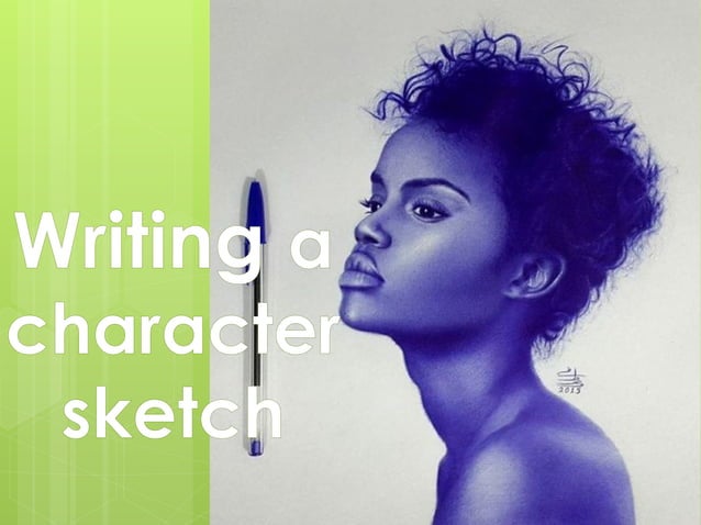 Steps in Writing a Character Sketch (G9) | PPTX