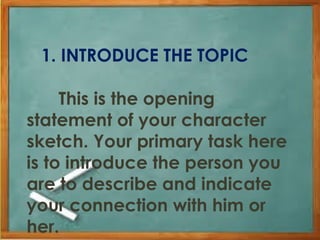 Steps in Writing a Character Sketch (G9) | PPTX