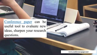 Writing a conference paper: how long should it be? | PPTX | Education