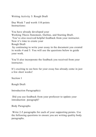 Writing Activity 3 Rough DraftDue Week 7 and worth 110 points | PDF
