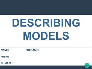 Writing activity describing models | PPT