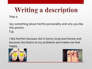 Writing a description of a friend | PPTX
