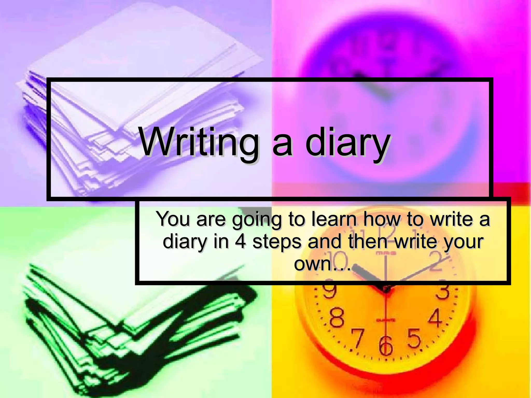 Writing a diary | PPT