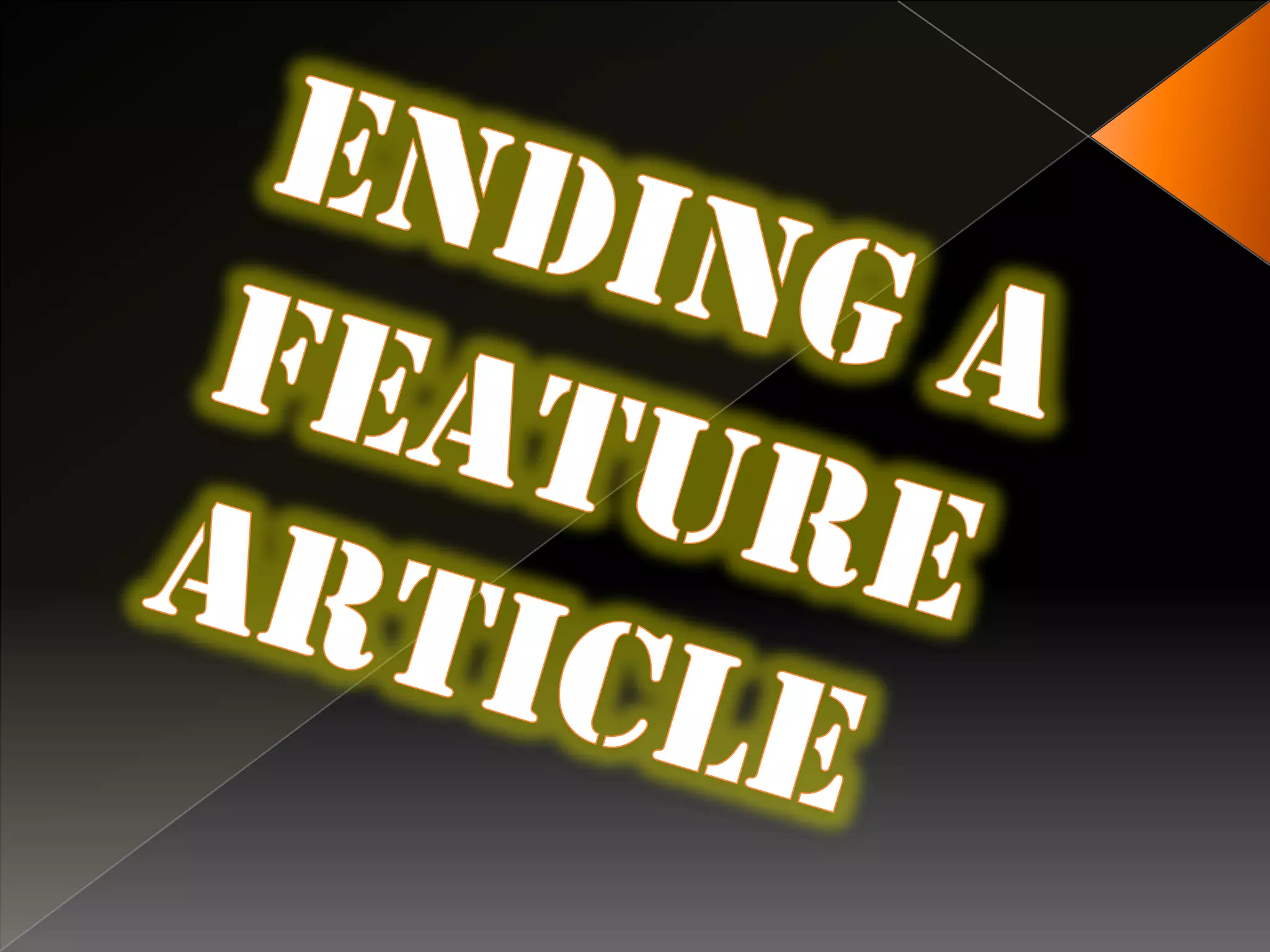 Campus Journalism Feature Article | PPTX