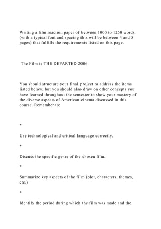 Writing a film reaction paper of between 1000 to 1250 words (with .docx