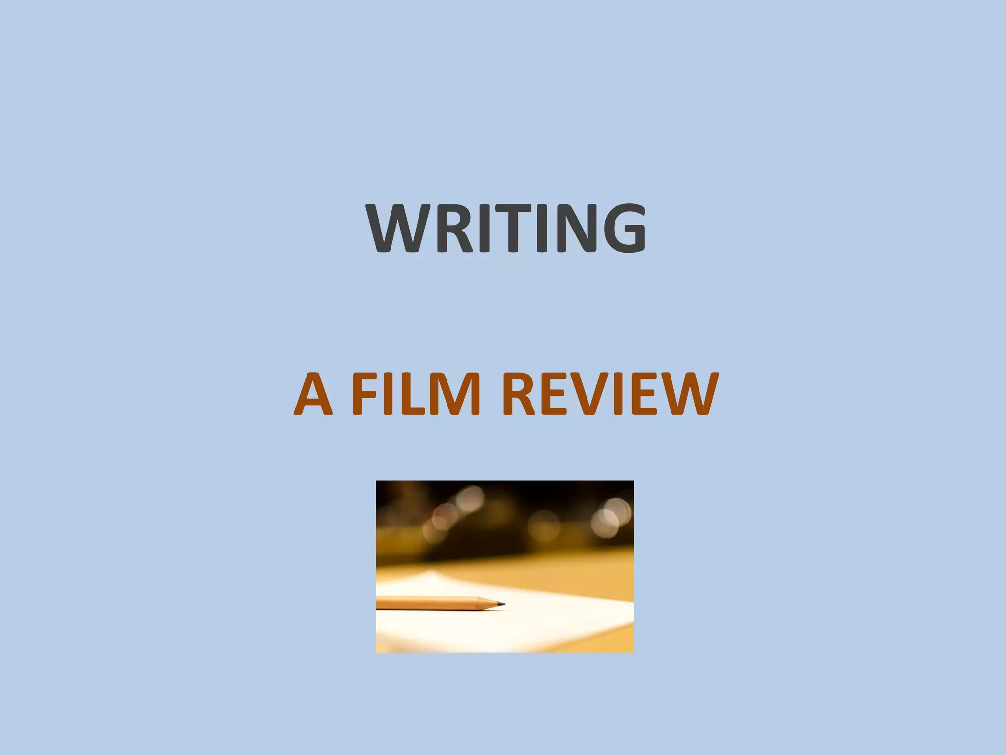 Writing a film review | PPT