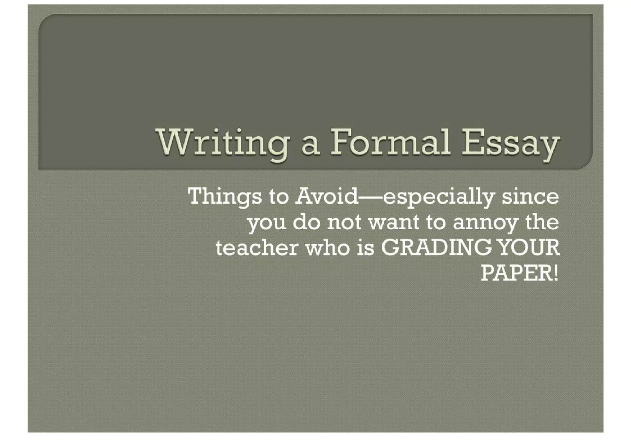 Writing A Formal Essay | PDF