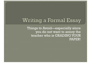 Writing A Formal Essay | PPT