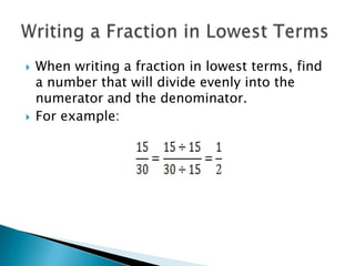 Writing a fraction in lowest terms | PPTX