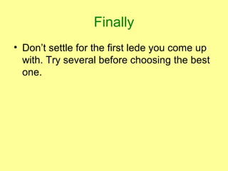 Writing a good lead or lede | PPT