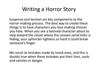 Writing a horror story by Keith Whelan | PPTX