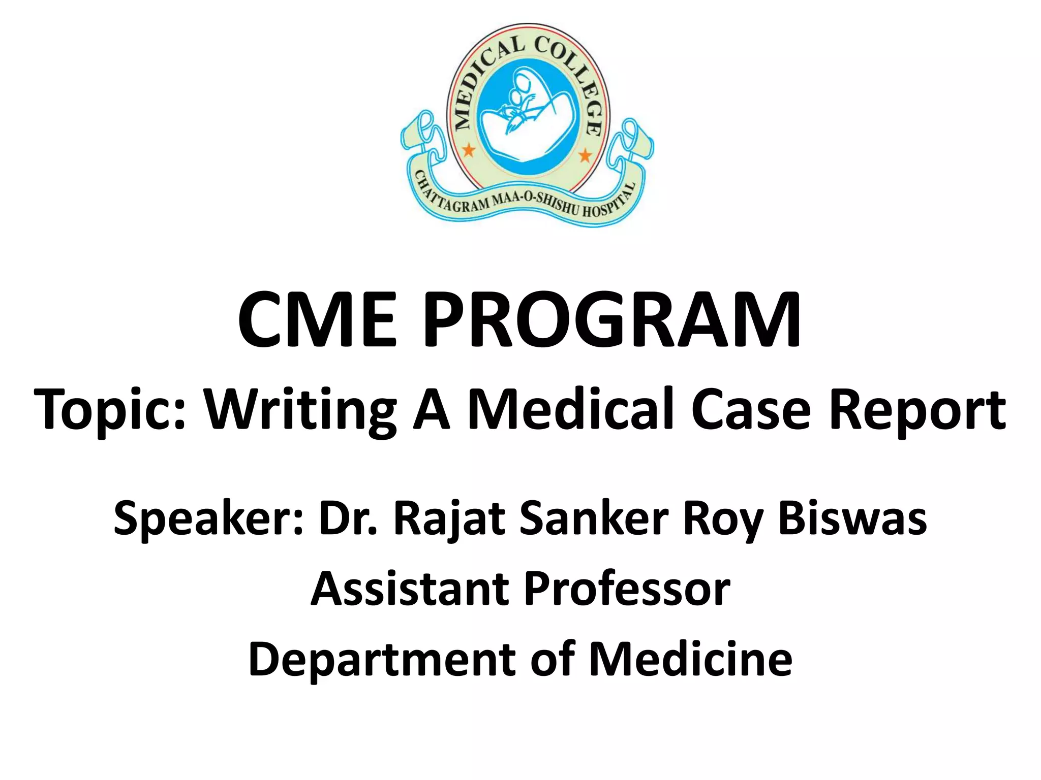 Writing a medical case report | PPTX