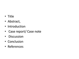 Writing a medical case report | PPTX