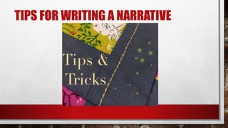 Writing a narrative | PPTX