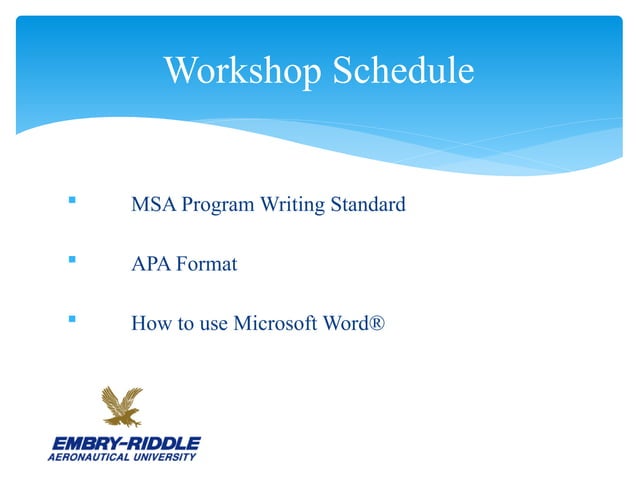Embry-Riddle Aeronautical University Writing and APA Workshop.pptx
