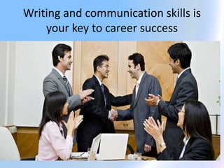 Writing and communication skills | PPTX