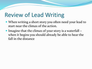 Writing and revising your lead | PPTX