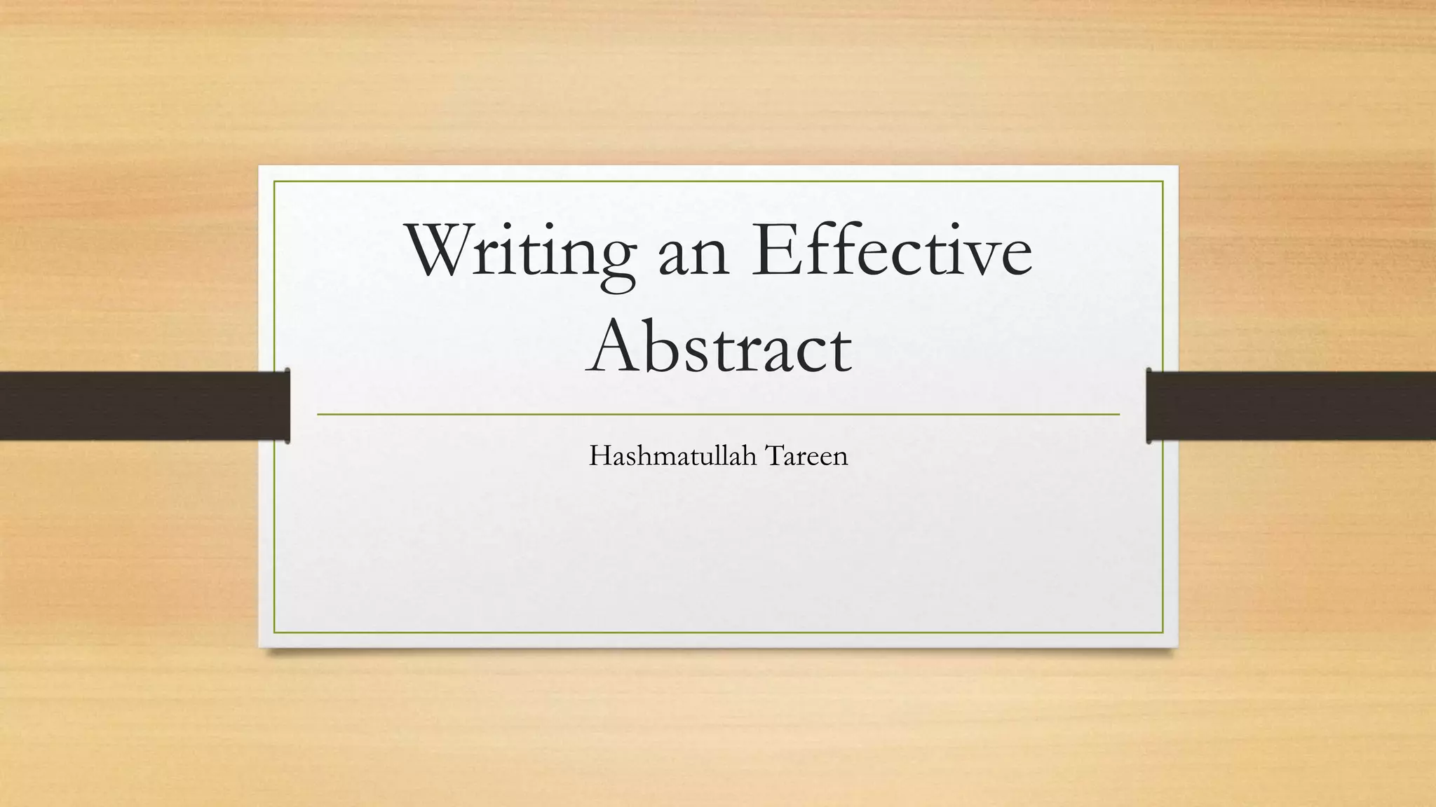 Writing an effective abstract | PPT