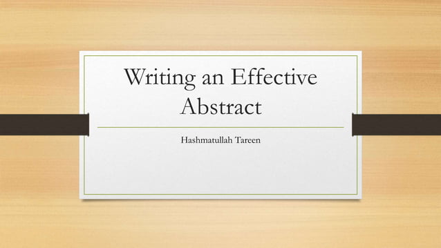 Writing an effective abstract | PPT